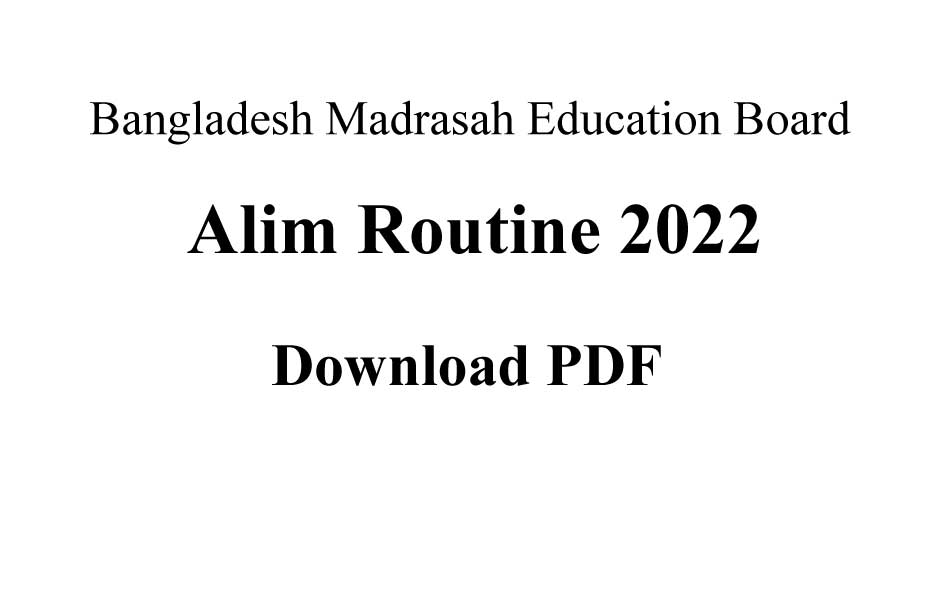 Alim Routine 2024 (Madrasah Education Board) - Download Now