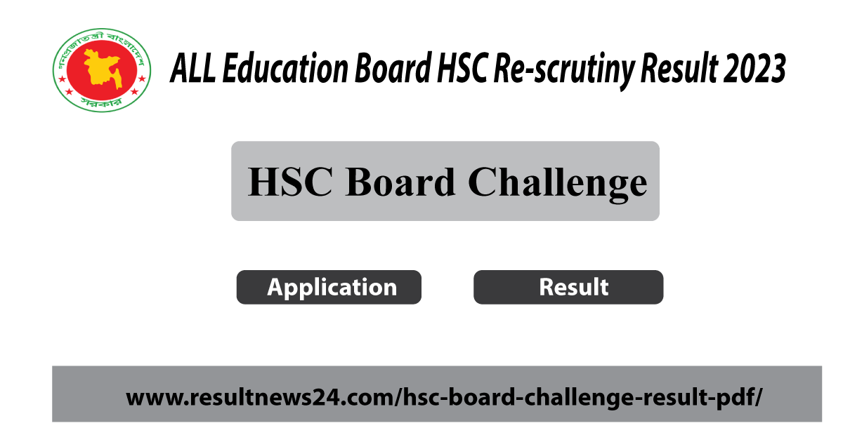 HSC Board Challenge Result 2025 - PDF Download