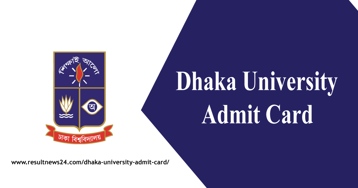 Dhaka University Admit Card & Seat Plan 2025-2026 | Download PDF