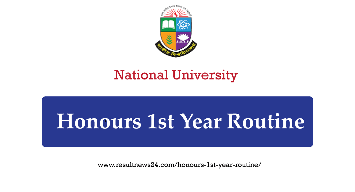 NU Honours 1st Year Routine 2025 - অনার্স ১ম বর্ষ রুটিন
