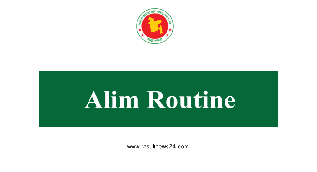 Alim Routine 2024 (Madrasah Education Board) - Download Now