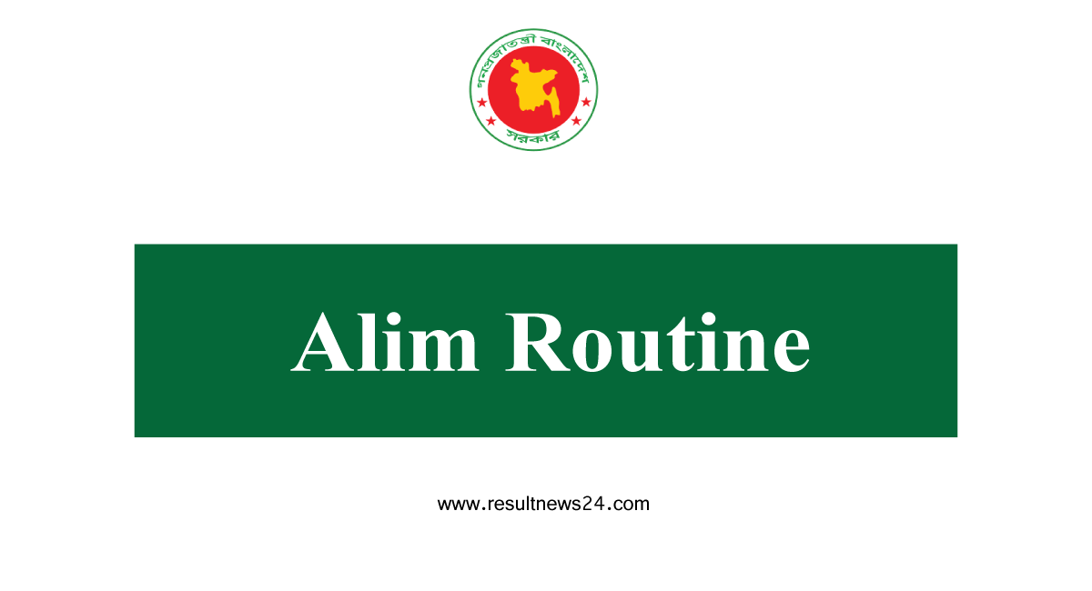 Alim Routine 2025 (Madrasah Education Board) - Download Now